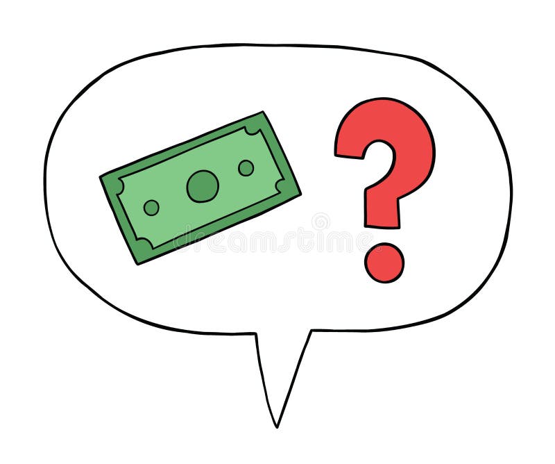 Cartoon Speech Bubble, Money and Question Mark, Vector Illustration ...