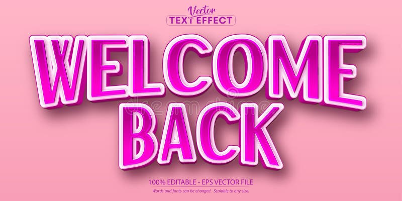 Cartoon Text Effect, Editable Welcome Back Banner Design Stock Vector ...