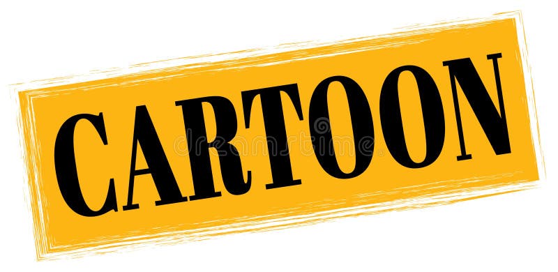 CARTOON Text Written on Orange-black Stamp Sign Stock Illustration ...