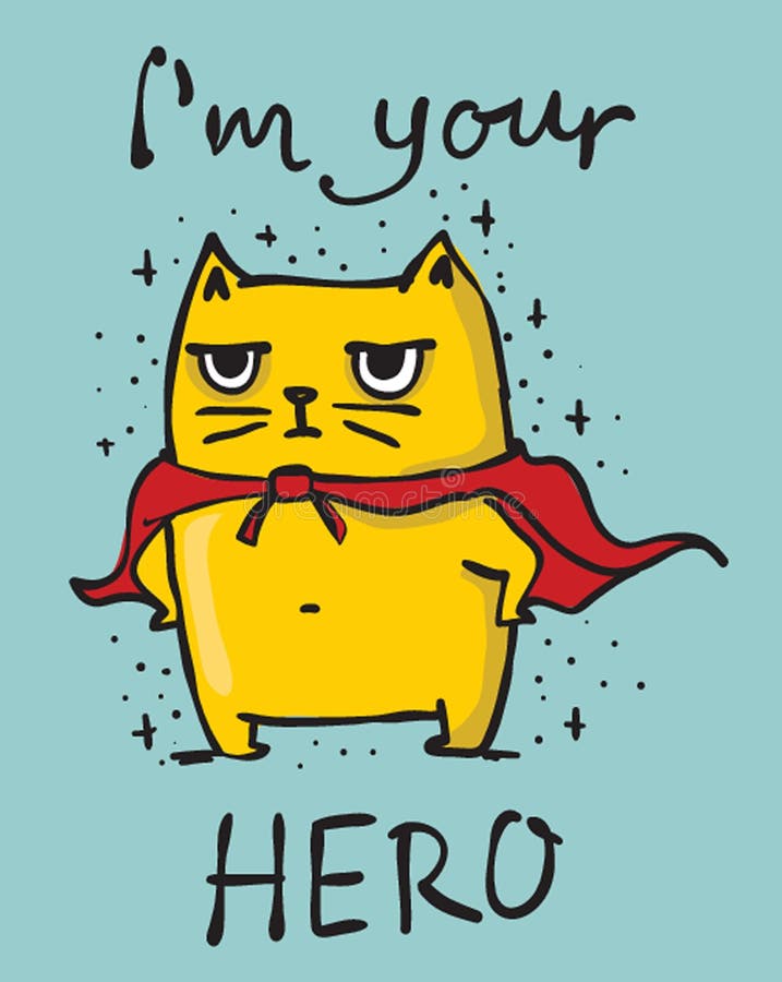 Cartoon Vector Illustration Card with Cute Hero Cat in Cartoon Design ...