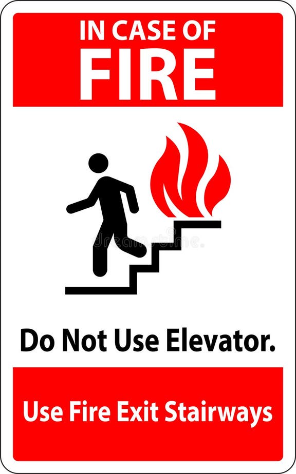 In Case of Fire Sign Do Not Use Elevators, Use Exit Stairways Stock ...