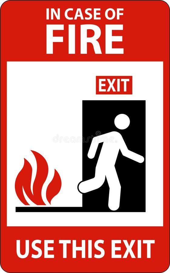 In Case of Fire Sign Use this Exit Stock Vector - Illustration of ... In Case of Fire Sign Use this Exit Stock Vector - Illustration of ...