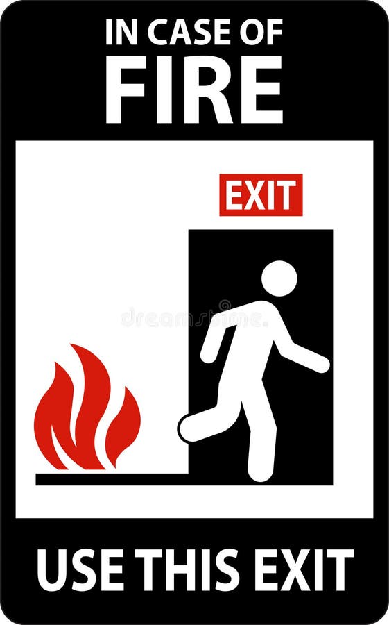 In Case of Fire Sign Use this Exit Stock Vector - Illustration of exit ...