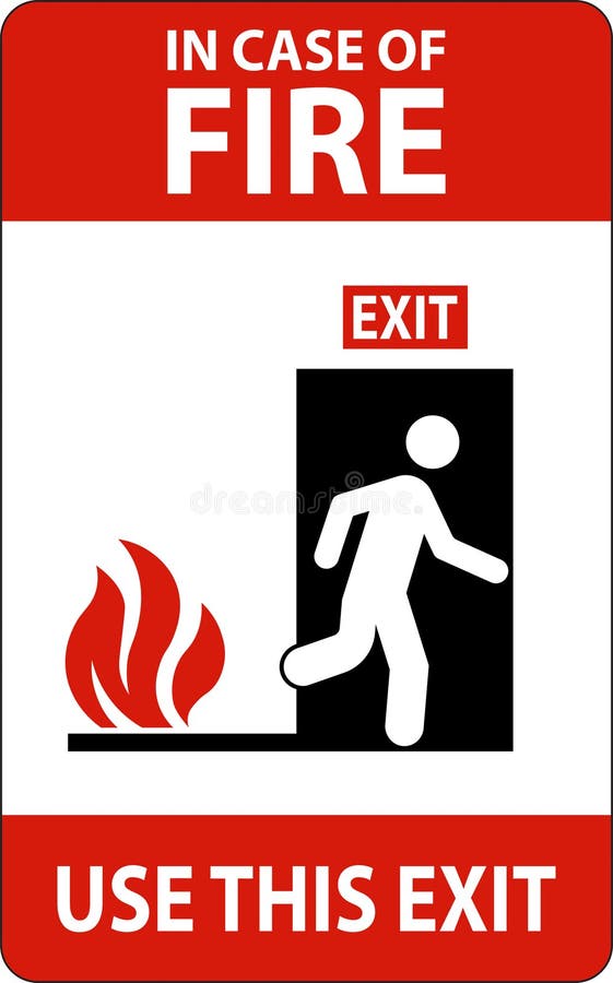 In Case of Fire Use this Exit Sign Stock Vector - Illustration of burn ...