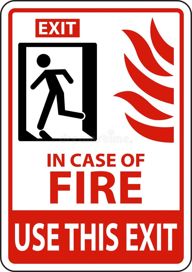 In Case of Fire Use this Exit Sign Stock Vector - Illustration of alarm ...