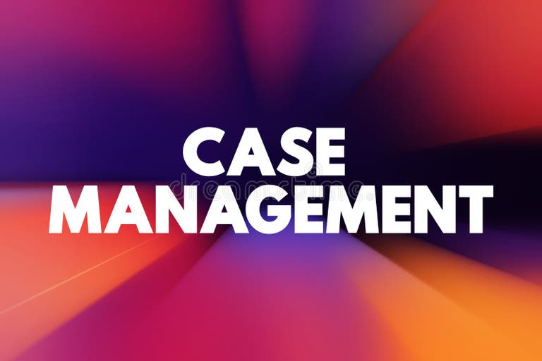 Case Management - Collaborative Process Which: Assesses, Plans ...