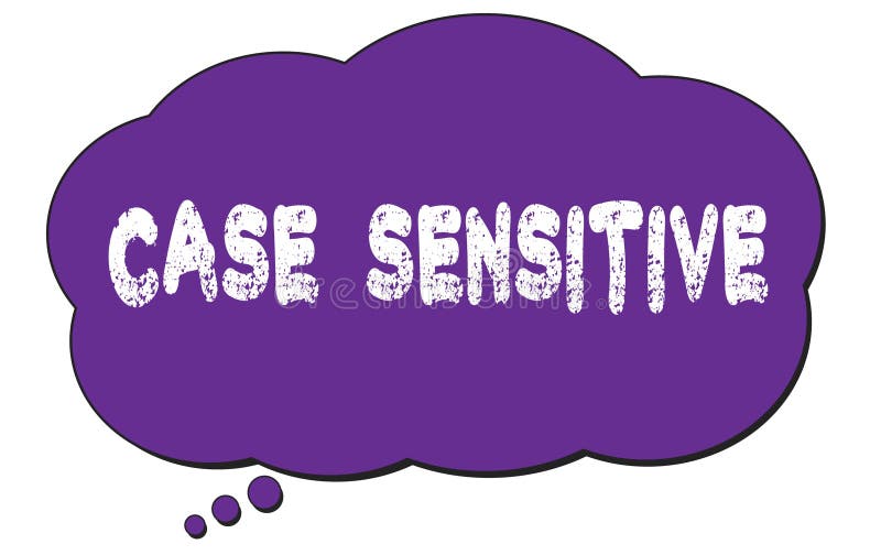 CASE SENSITIVE Text Written on a Violet Cloud Bubble Stock Illustration ...