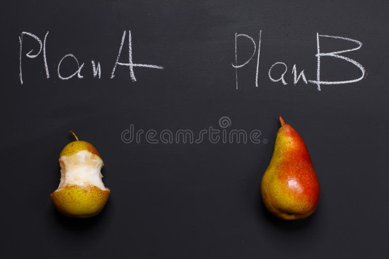 Plan B is Better Than Plan a Stock Image - Image of humor, pears: 102299365