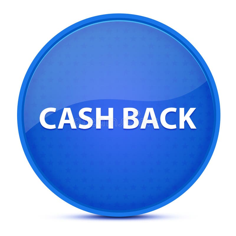 Cash Back Aesthetic Glossy Blue Round Button Abstract Stock ...