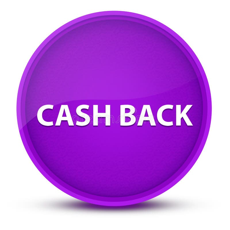Cash Back Luxurious Glossy Purple Round Button Abstract Stock ...