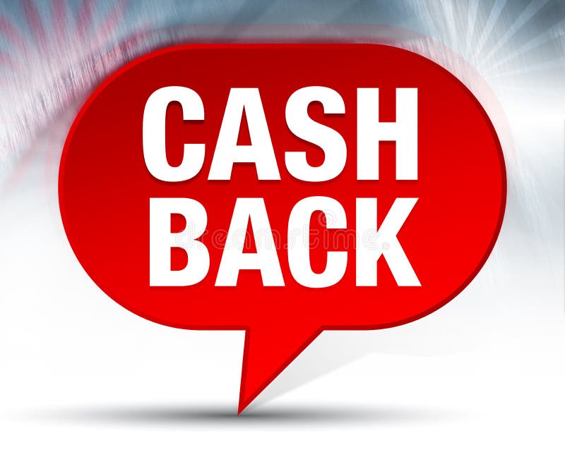 Cash Back Red Bubble Background Stock Illustration - Illustration of ...