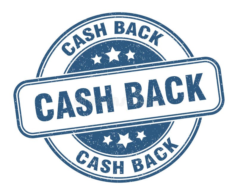 Cash Back Stamp. Cash Back Round Grunge Sign Stock Vector ...
