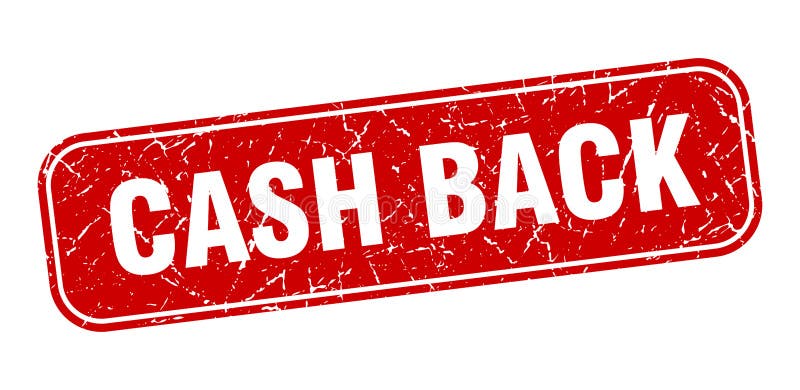 Cash Back Stamp. Cash Back Square Grungy Isolated Sign Stock Vector ...