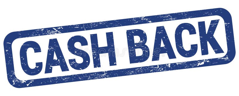 CASH BACK Text Written on Blue Rectangle Stamp Stock Illustration ...