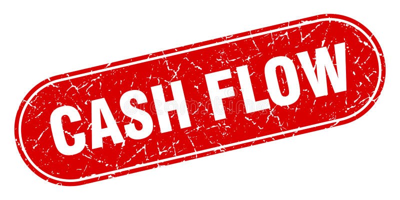 Cash Flow Sign. Cash Flow Grunge Stamp Stock Vector - Illustration of ...