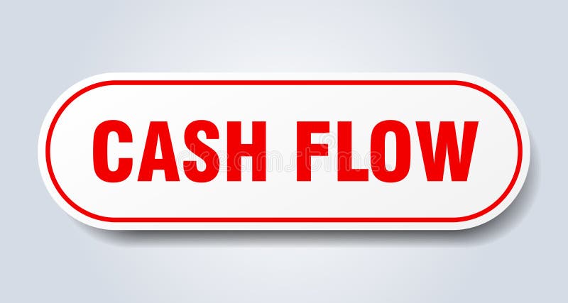 Cash Flow Sign. Rounded Isolated Button. White Sticker Stock Vector ...