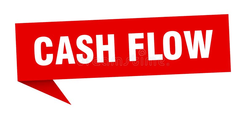 Cash Flow Speech Bubble. Cash Flow Ribbon Sign Stock Vector ...