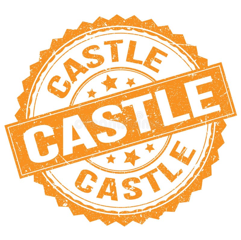 CASTLE Text on Orange Round Stamp Sign Stock Illustration ...