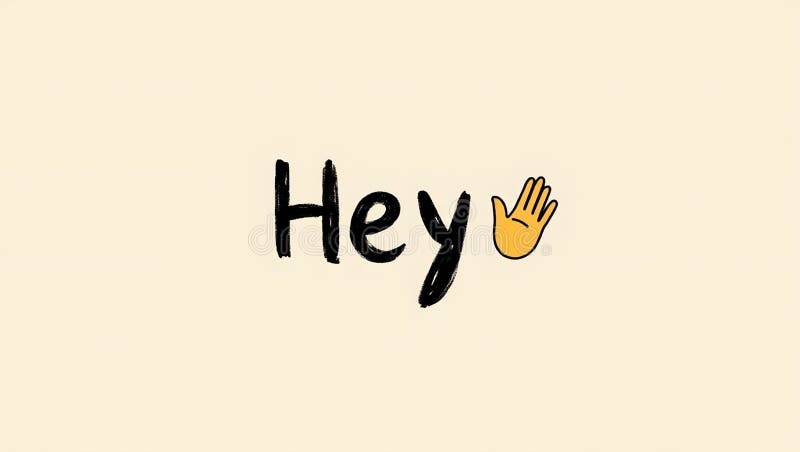 Casual Handwritten Hey with Waving Hand Emoji Stock Illustration ...