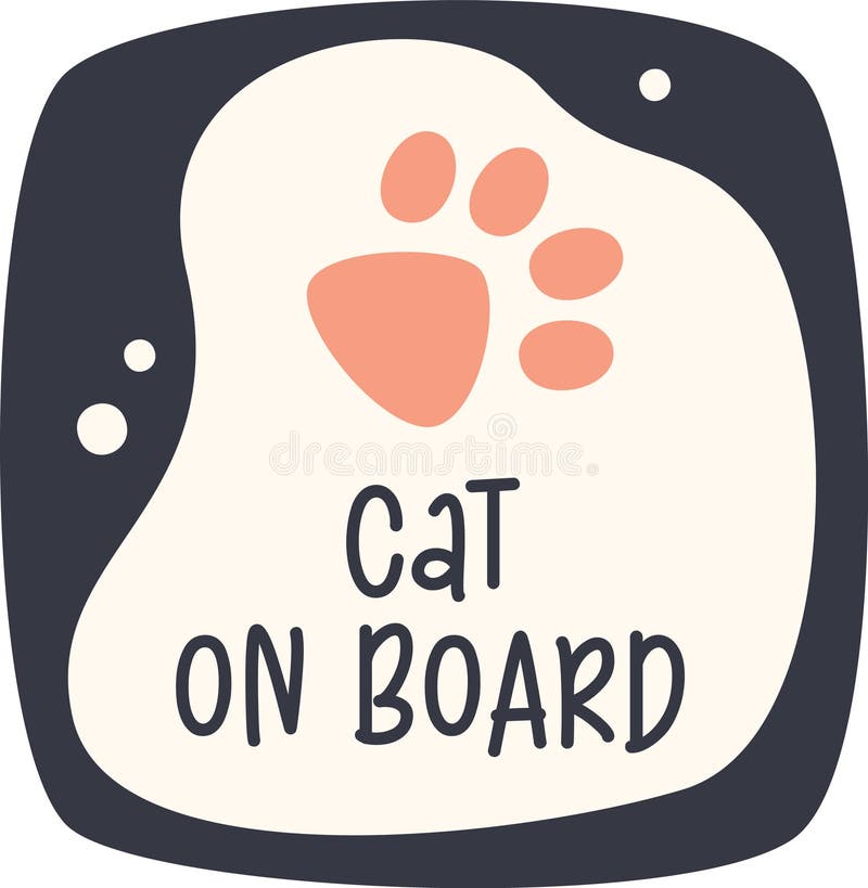 Cat on Board Sticker stock vector. Illustration of sticker - 293784694