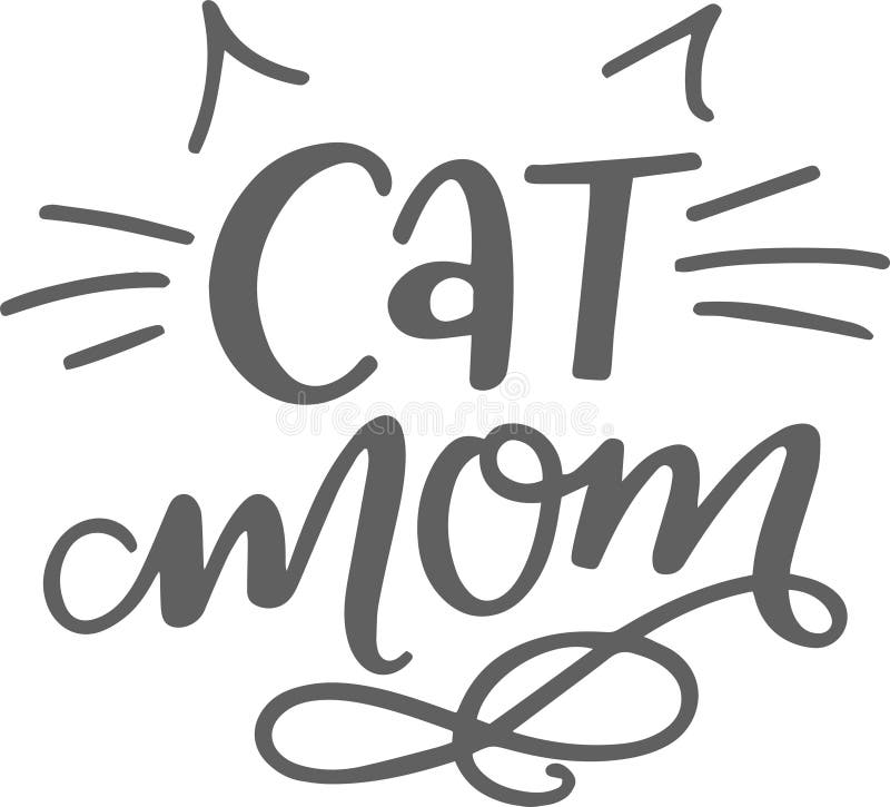 Cat Mom Inspirational Quotes Stock Vector - Illustration of information ...
