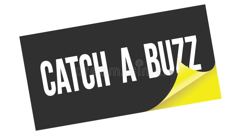 CATCH a BUZZ Text on Black Yellow Sticker Stamp Stock Illustration ...