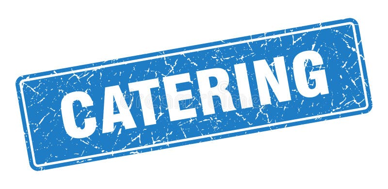 Catering Stamp Sign Seal Stock Illustrations – 453 Catering Stamp Sign ...