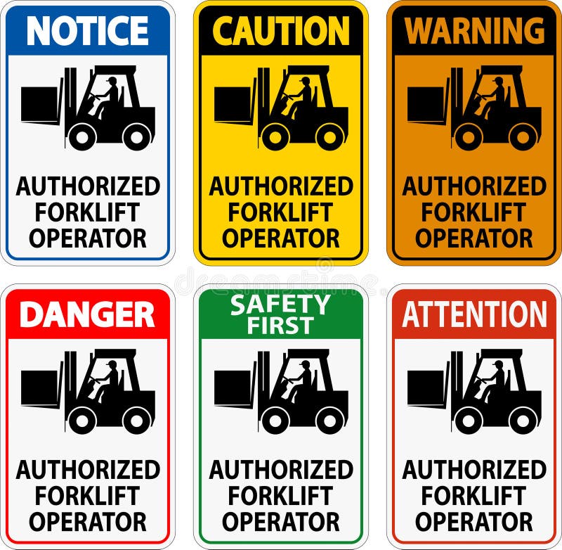 Caution Authorized Forklift Operator Sign Stock Vector - Illustration ...