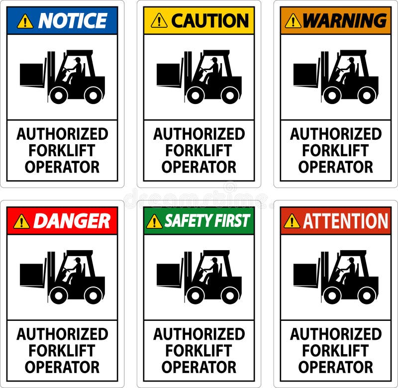 Caution Authorized Forklift Operator Sign Stock Vector - Illustration ...