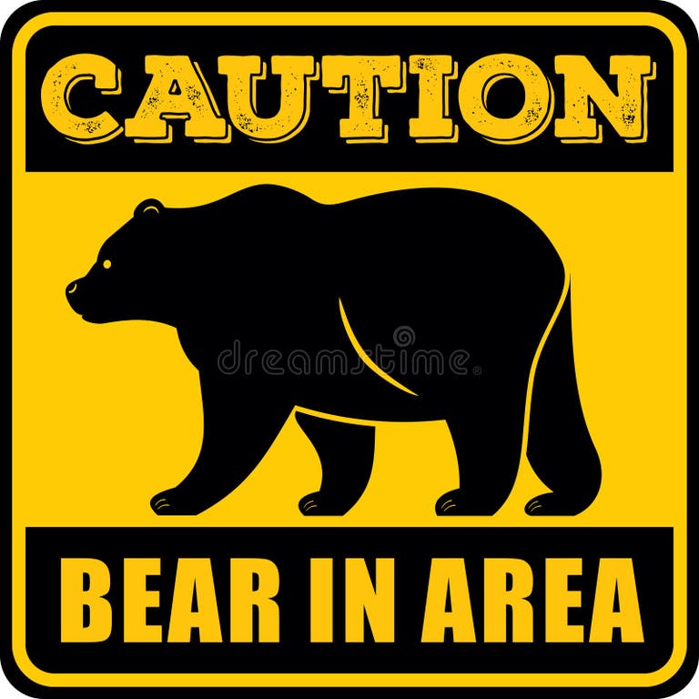 Caution Bear in Area Sign. Vector Illustration. Stock Vector ...