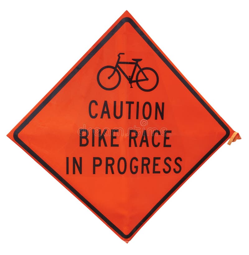 BIKE RACE in PROGRESS Sign stock photo. Image of competition - 187668136