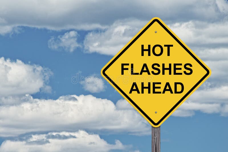Caution Blue Sky Background - Hot Flashes Ahead Stock Photo - Image of ...