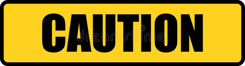 Caution Board, Hazard Warning Attention Sign, Yellow Warning, Danger ...