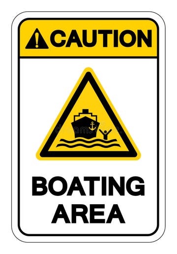 Caution Boating Area Symbol Sign, Vector Illustration, Isolate on White ...