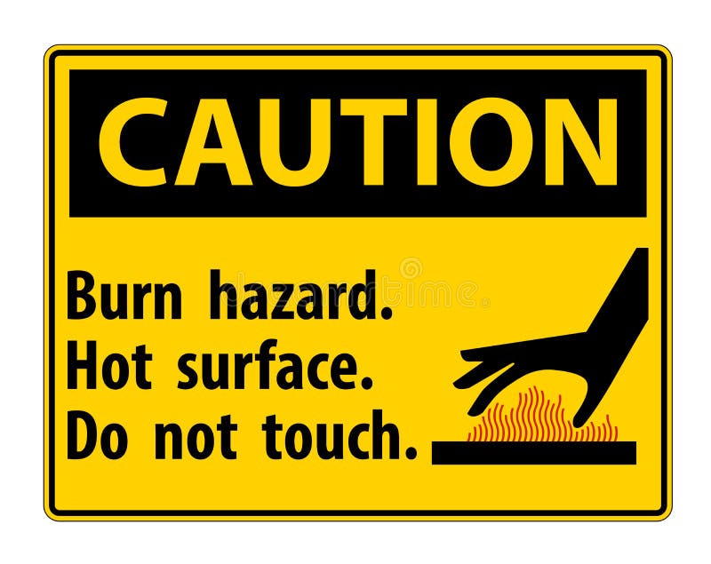 Caution Burn Hazard,Hot Surface,Do Not Touch Symbol Sign Isolate on ...