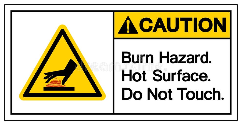 Caution Burn Hazard Hot Surface Do Not Touch Symbol Sign, Vector ...
