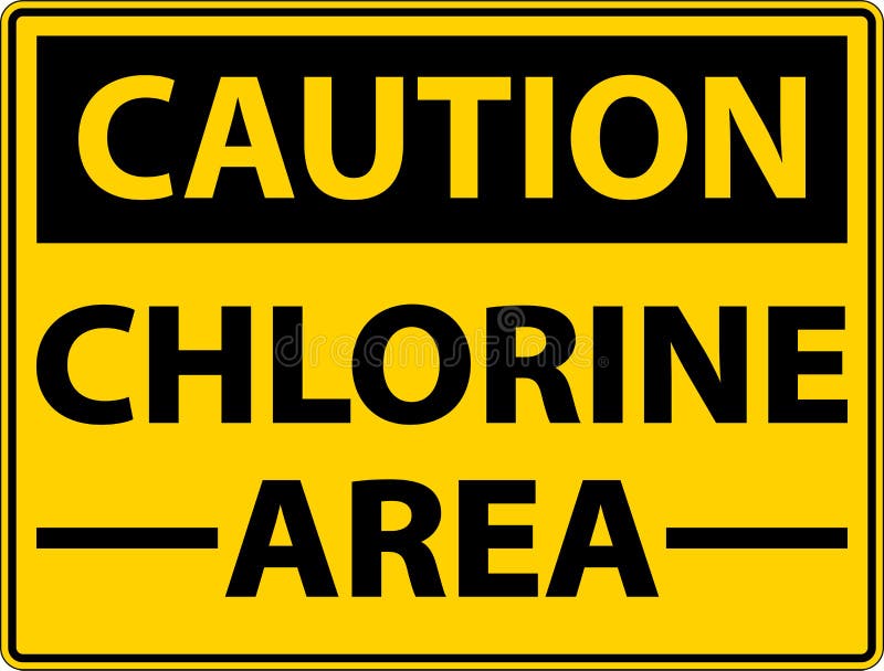 Caution Chlorine Area Sign on White Background Stock Vector ...