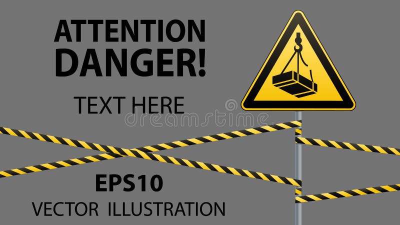 Caution - Danger May Fall from the Height of the Load. Safety Sign ...