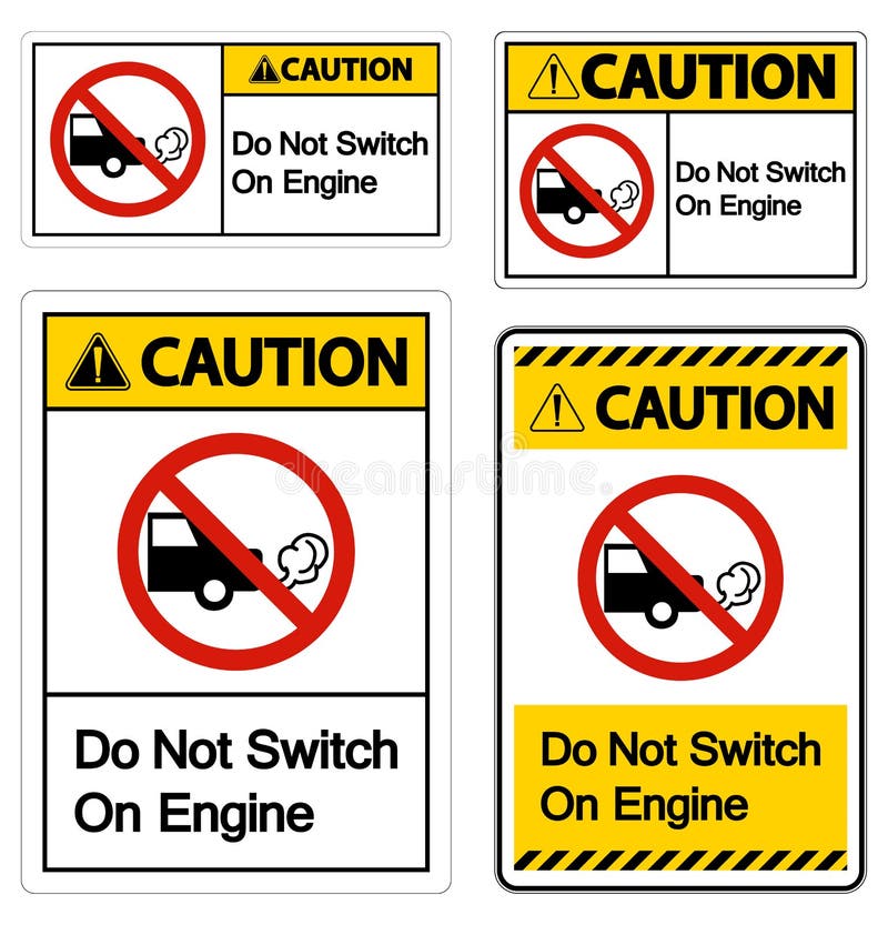 Caution Do Not Switch on Engine Sign on White Background Stock Vector ...