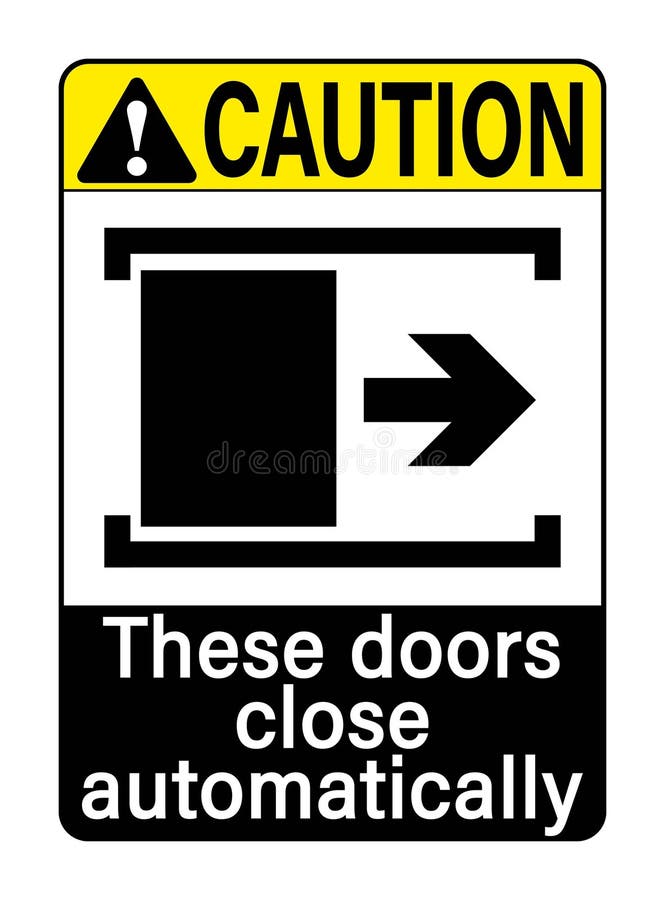 Automatic Door Caution Sign Stock Illustrations – 135 Automatic Door ...