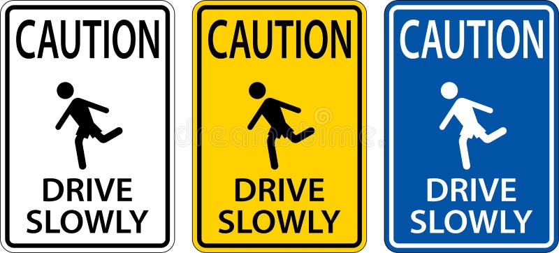Caution Drive Slowly Sign on White Background Stock Vector ...