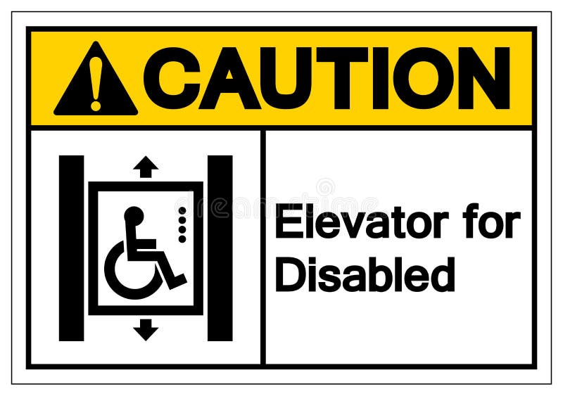 Caution Elevator for Disabled Symbol Sign, Vector Illustration ...