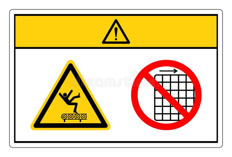 Caution Fall Hazard from Conveyor Do Not Remove Guard Symbol Sign ...