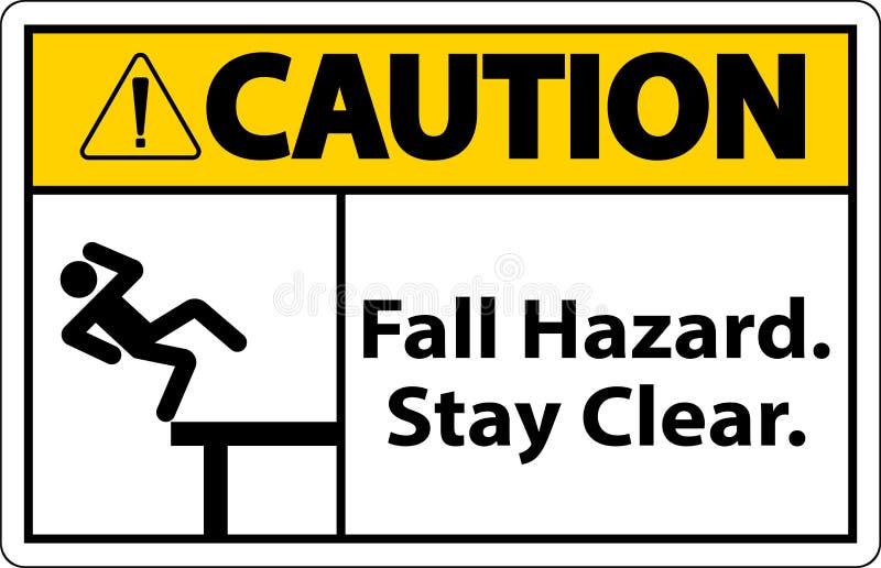 Caution Fall Hazard Stay Clear Sign on White Background Stock Vector ...