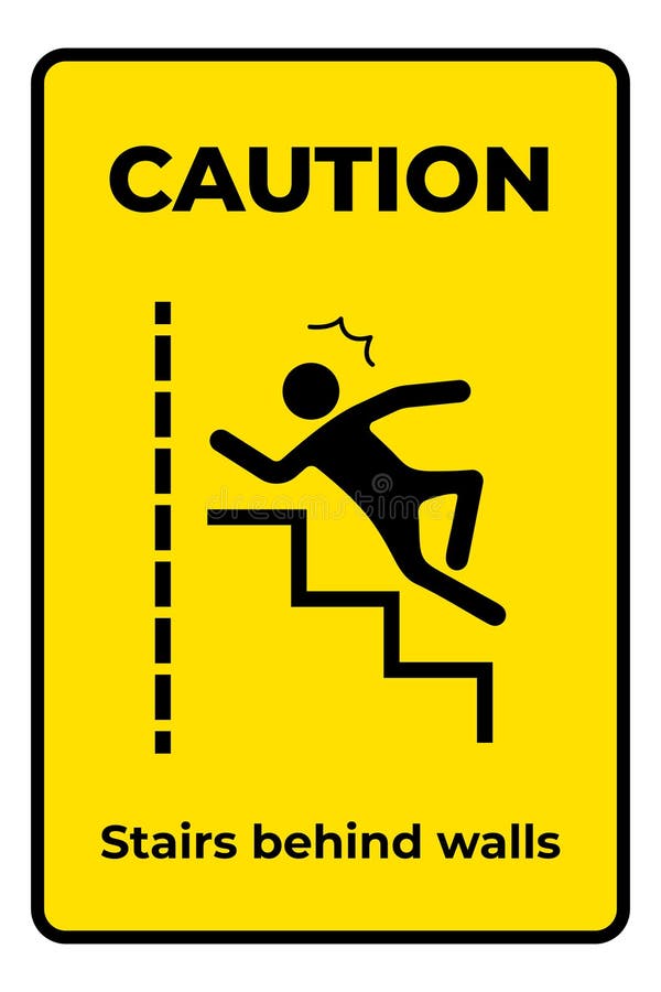 Caution Stairs Behind Walls Sign Age Vector Drawing Stock Illustration ...