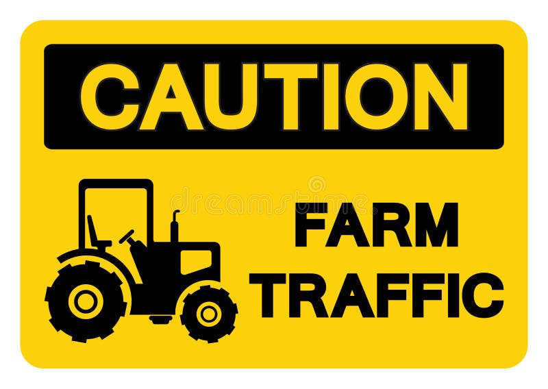 Caution Farm Traffic Symbol Sign, Vector Illustration, Isolate on White ...