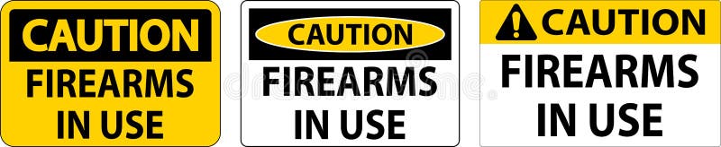 Caution Firearms Allowed Sign Firearms in Use Stock Vector ...