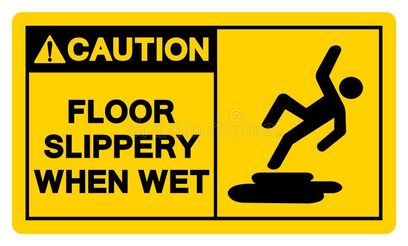 Caution Floor Slippery when Wet Symbol Sign,Vector Illustration ...