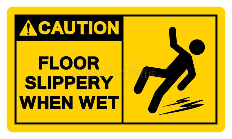 Caution Floor Slippery when Wet Symbol Sign,Vector Illustration ...