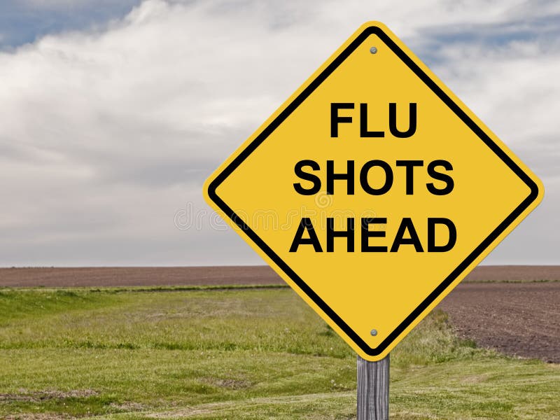 Caution - Flu Shots Ahead stock image. Image of health - 95771525